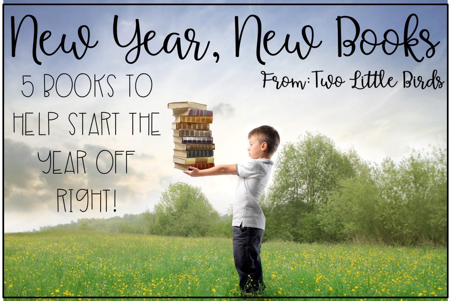 Read Aloud Books For The New Year Two Little Birds Read Aloud Books For The New Year Two Little Birds