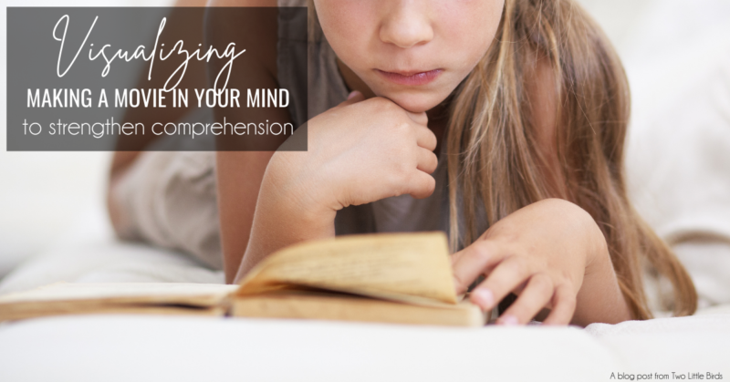 Making a Movie in Your Mind: Strengthening Comprehension with ...