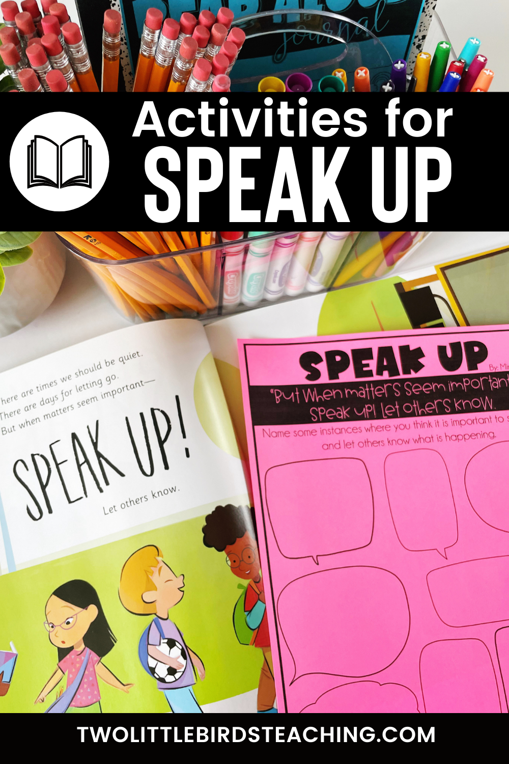 Speak Up: Student Activities to Take Action - Two Little Birds Teaching