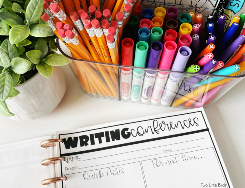 How To Make Writing Conferences Meaningful - Two Little Birds Teaching