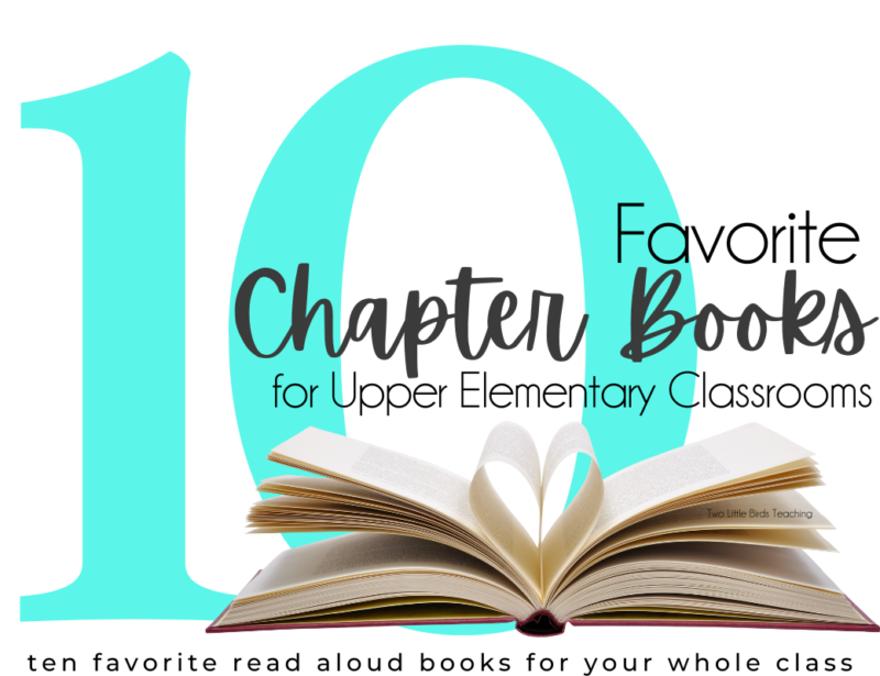10 Chapter Books That Will Captivate Your Whole Class - Two Little ...